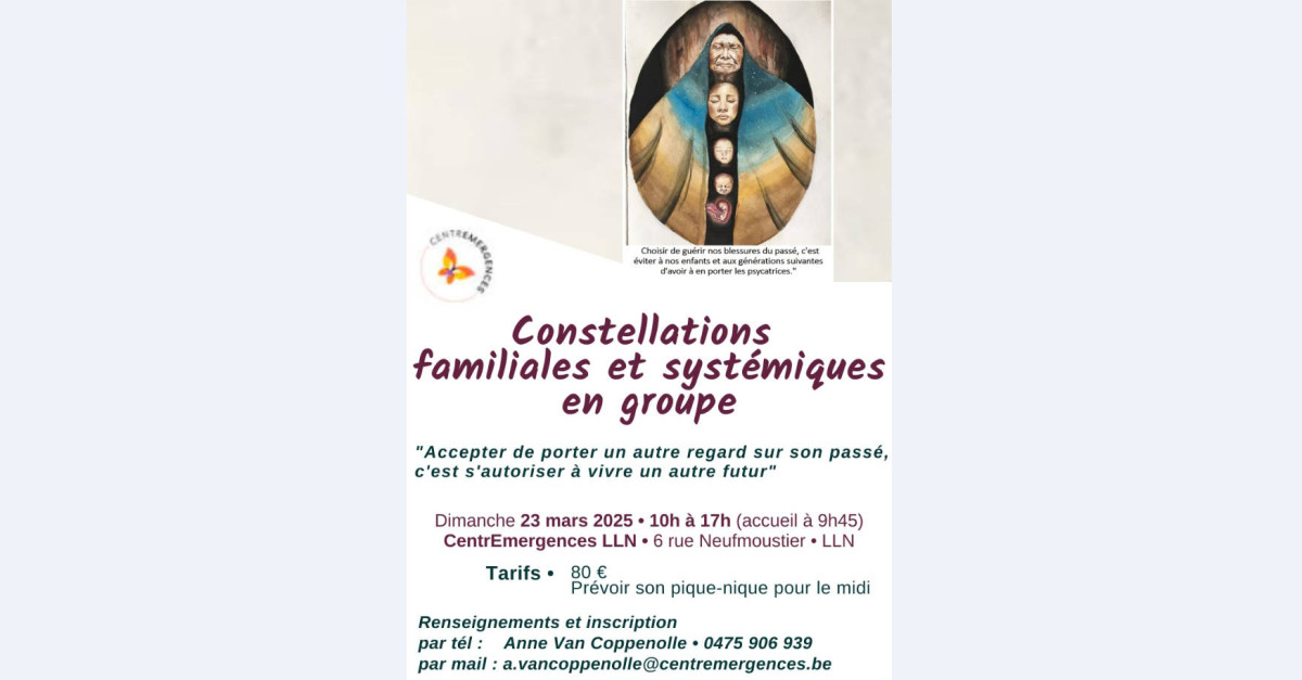 Constellations systémiques et familiales le dimanche 23 mars 2025 ...